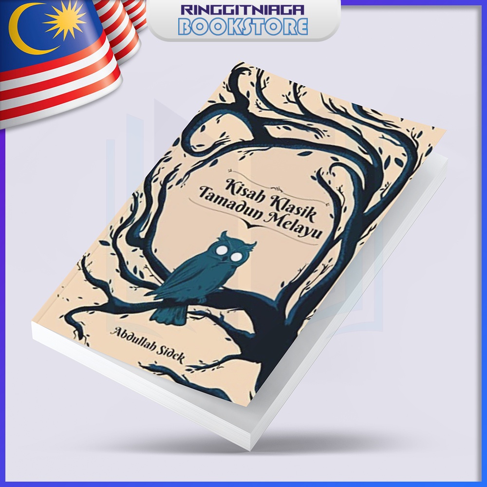 Kisah Klasik Tamadun Melayu - BUKU SEJARAH - Abdullah Sidek | Shopee ...