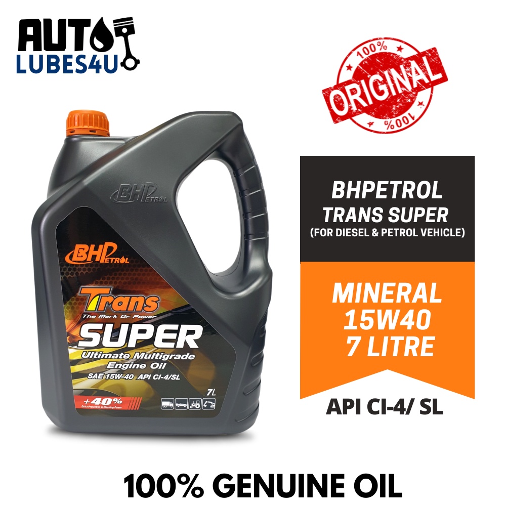 BHP Trans Super 15W40 Mineral (API CI-4/SL) 7L BHP Premium Multigrade ...