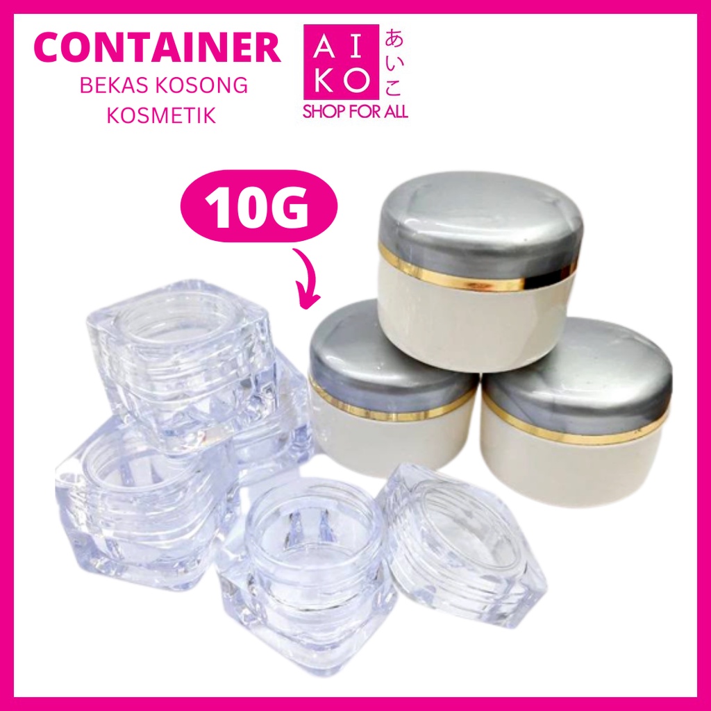 (AIKO) BEKAS KOSONG KOSMETIK 10G CONTAINER | Shopee Malaysia