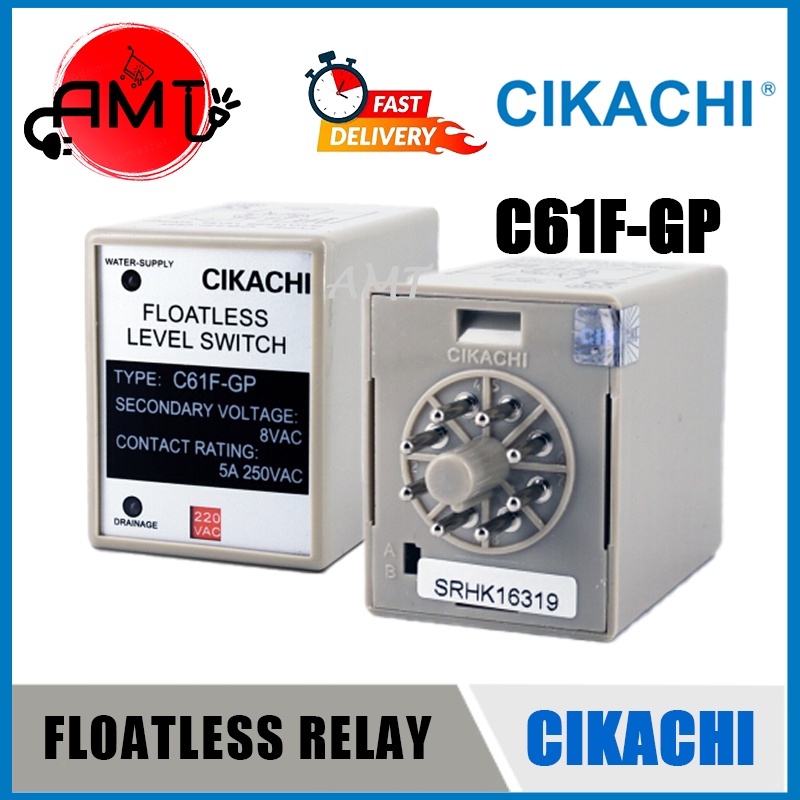 CIKACHI C61F-GP 110VAC 240VAC FLOATLESS RELAY | Shopee Malaysia