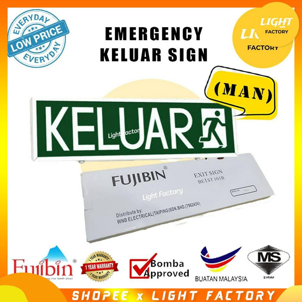[Sirim Bomba Approved] KELIP KELIP LED KELUAR SIGN FUJIBIN BE1ST 101B ...