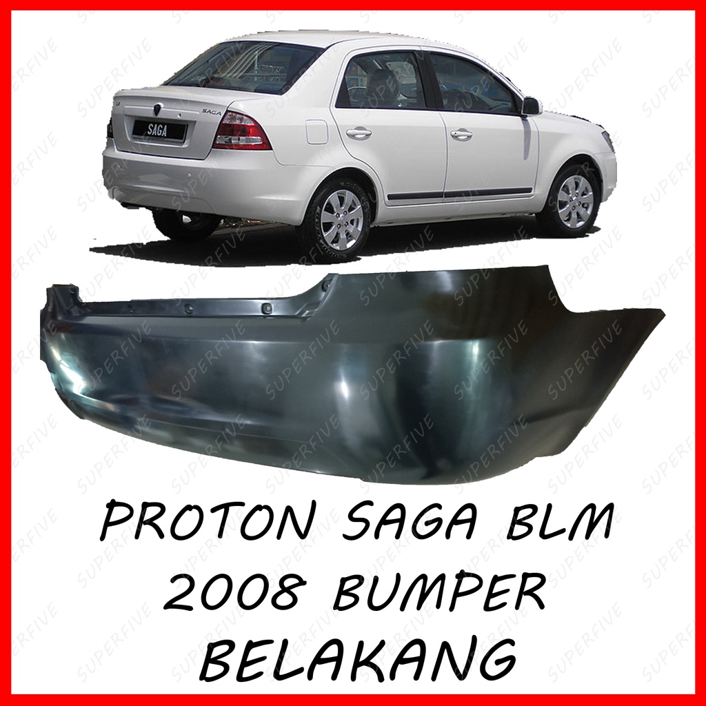 PROTON SAGA BLM 2008 REAR BUMPER / BUMPER BELAKANG | Shopee Malaysia