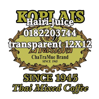 Sticker Air Balang Kopi Ais Chatramue Transparent ( 12 x 12 inci ...