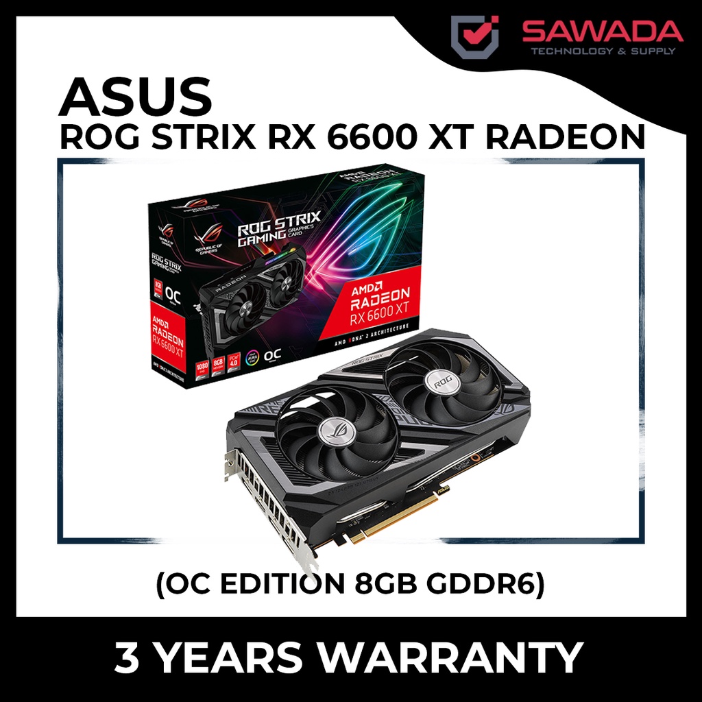ASUS ROG STRIX RADEON RX 6600 XT OC EDITION 8GB GDDR6 GAMING | Shopee ...