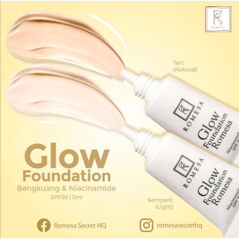 ORIGINAL HQ‼️ ROMESA GLOW FOUNDATION NIACINAMIDE (NATURAL/LIGHT ...