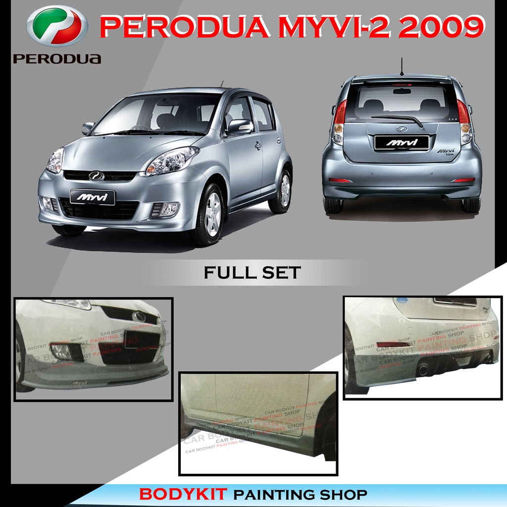 PERODUA MYVI-2 2009-2010 FULLSET SKIRTING (FRONT SKIRT, SIDE SKIRT ...