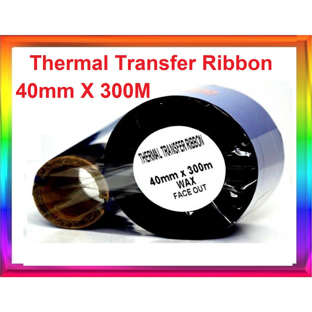 40MM X 300M WAX RIBBON FOR BARCODE PRINTER (FACE OUT) (FO) (INK OUTSIDE ...