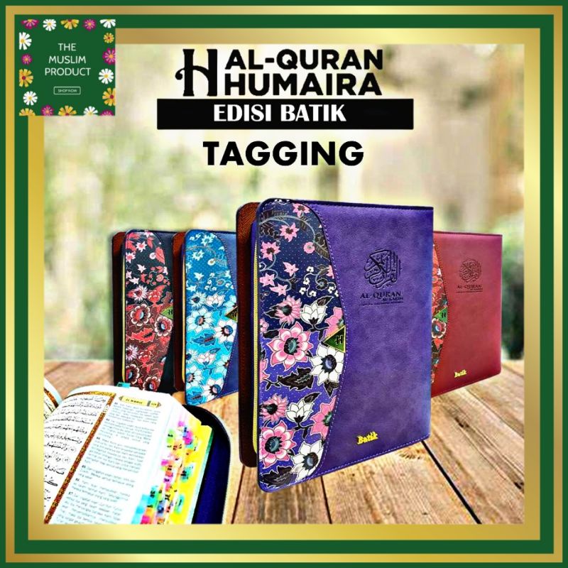 AL QURAN HUMAIRA TAGGING EDISI BATIK SIZE A5 | Shopee Malaysia