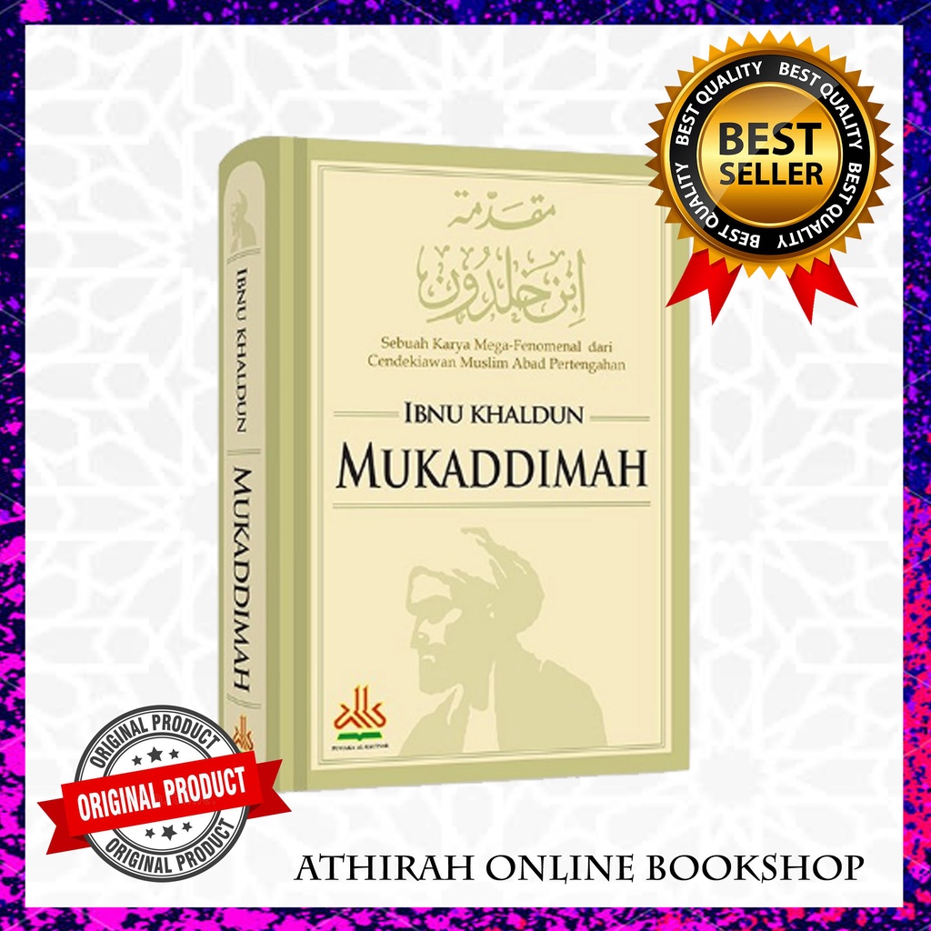 (READY STOCK) Kitab MUKADDIMAH karya Ibnu Khaldun - Pustaka Alkautsar ...
