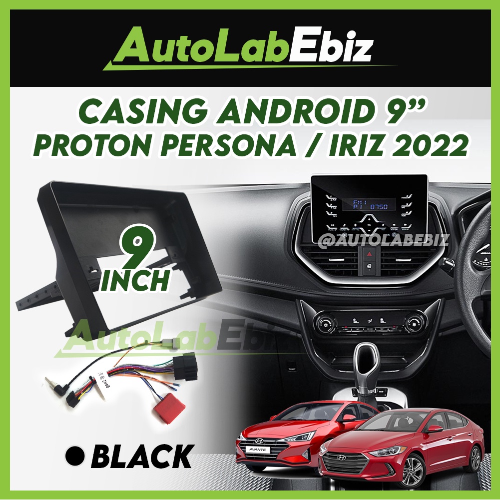 Proton Persona / Iriz 2022 Android Player Casing 9" inch (with Socket ...