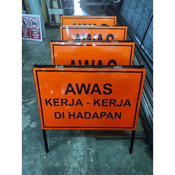 PAPAN TANDA AWAS / PAPAN TANDA JALAN RAYA / PAPAN TANDA V STAND ...