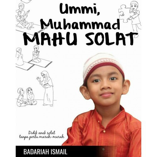 Buku "Ummi, Muhammad Mahu Solat" | Didik anak solat tanpa perlu marah ...