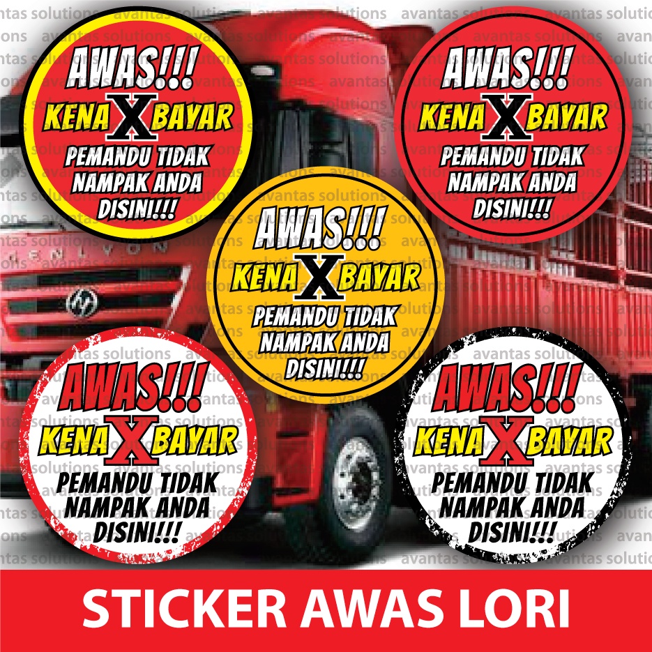 STICKER AWAS PEMANDU TIDAK NAMPAK ANDA DISINI STICKER LORI LORRY ...