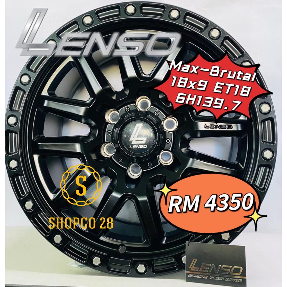 LENSO MAX-BRUTAL 18X9 ET18 6H139.7 SPORT RIM (1SET=4PCS) | Shopee Malaysia