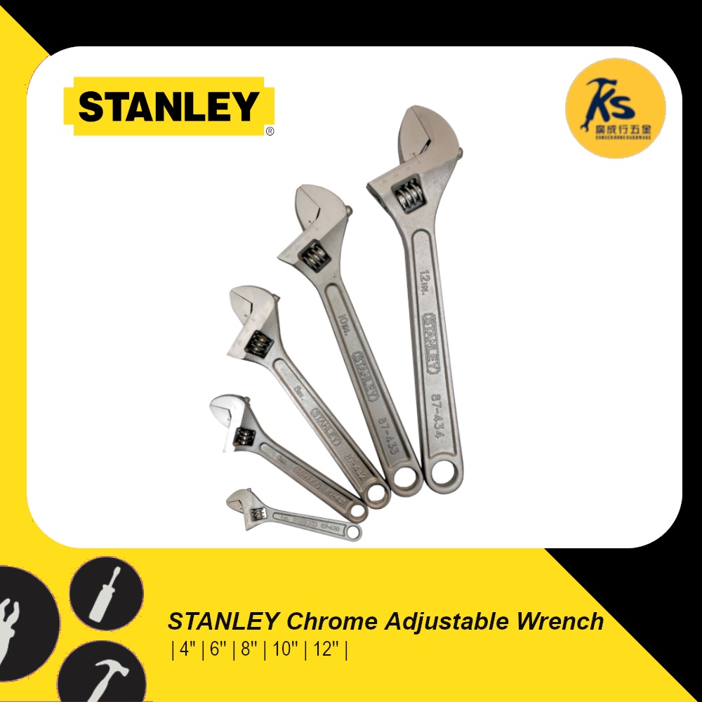 STANLEY Chrome Adjustable Wrench ( 4" | 6'' | 8'' | 10'' | 12 ...