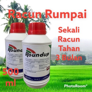 500ml / Racun Round-Up / Racun Rumpai @ Racun Rumput / Racun Lalang ...