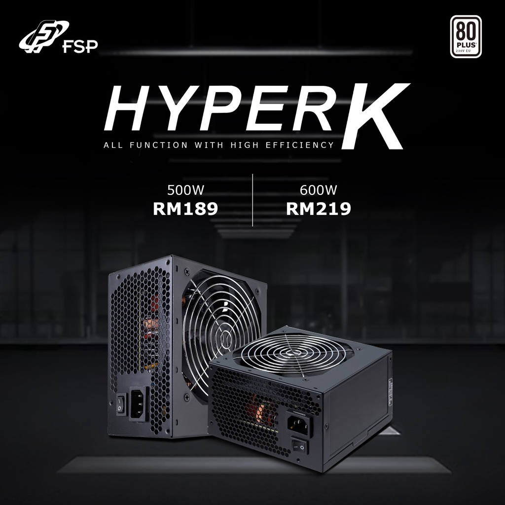 # FSP HYPER K Series 80+ White [500W / 600W / 700W] 80PLUS PSU ...