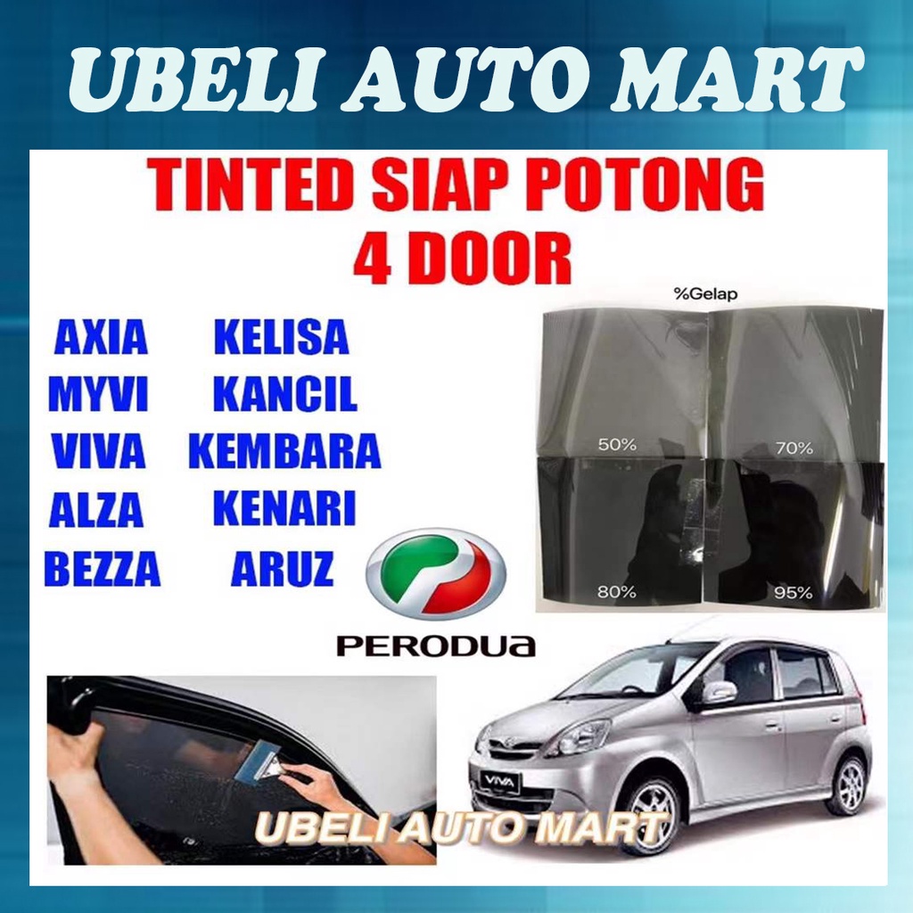 PERODUA 4Door Tinted DIY Siap Potong Untuk Kereta 4 Pintu AXIA VIVA ...