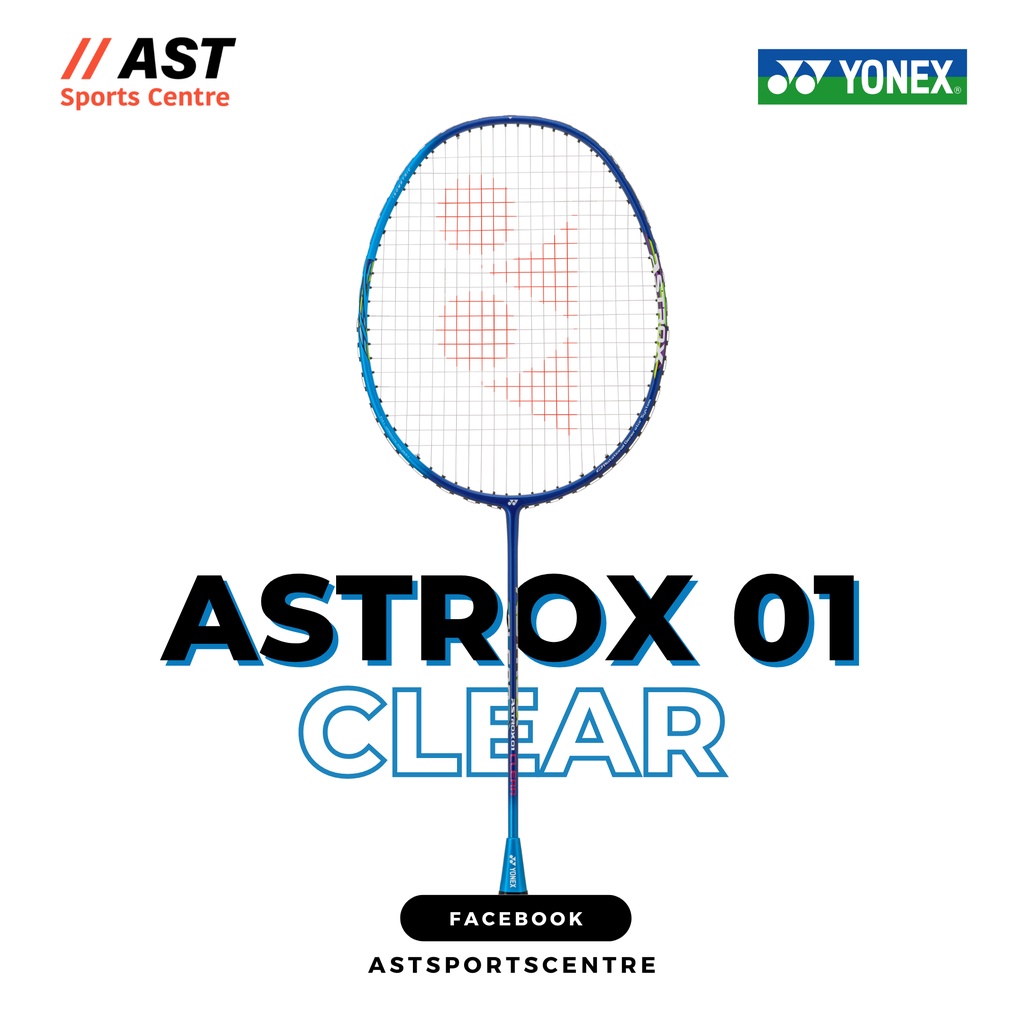 YONEX Astrox 01 Clear Badminton Rackets (Original) | Blue | FREE String & Grip | Shopee Malaysia