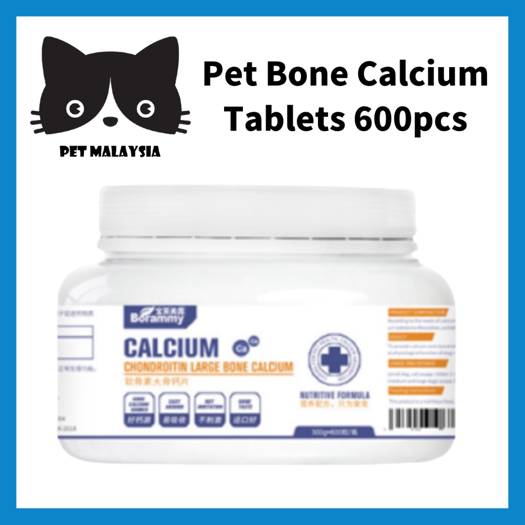 Petmalaysia Pet Supplement Dog Cat Bone Calcium Tablets 600pcs Kalsium ...
