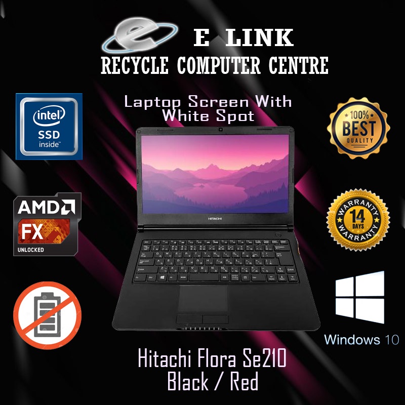 ( Window OS GRADE B ) Hitachi Flora Se210 AMD E2-1800(RED)/2GB / 4GB ...