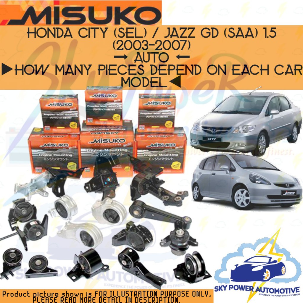 HONDA CITY (SEL) / JAZZ GD (SAA) 1.5 (2003-2007) (AUTO) MISUKO ENGINE MOUNTING (SET) | Shopee ...