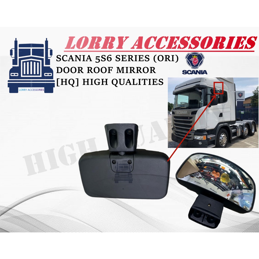 SCANIA 5S/6 SERIES (ORI) DOOR ROOF MIRROR [HQ] | Shopee Malaysia