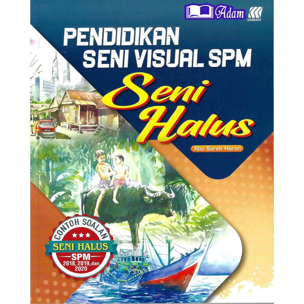 [ADM] BUKU RUJUKAN SPM: PENDIDIKAN SENI VISUAL SPM SENI HALUS | Shopee ...