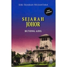 (READY STOCK) BUKU SEJARAH JOHOR (Buyong Adil) - Dewan Bahasa Pustaka ...