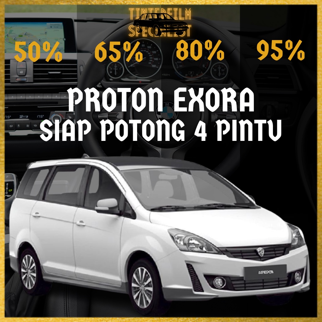 Proton Exora 4 Pintu Siap Potong Tinted Kereta / Proton Exora 4 Door Precut Car Tinted / Tinted ...