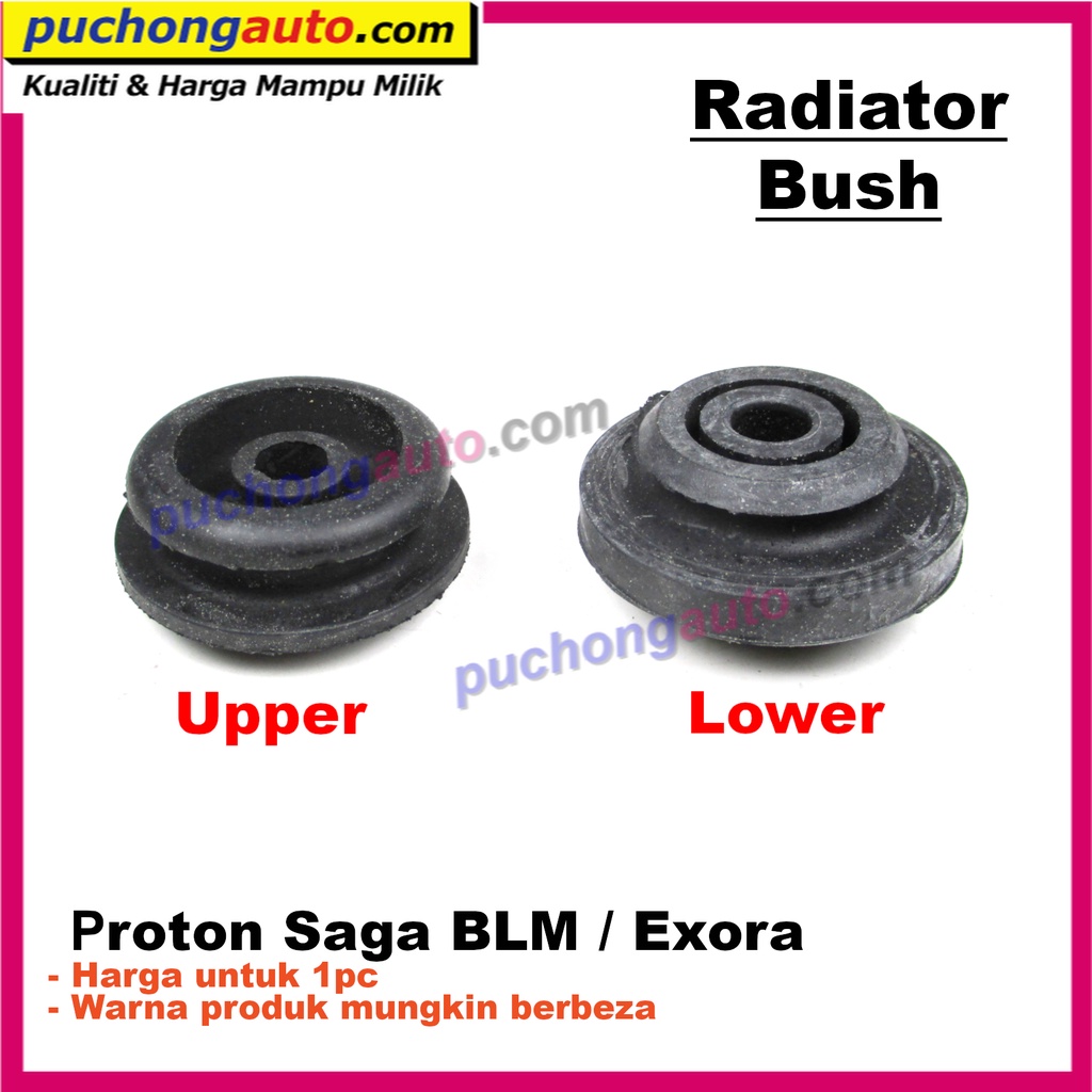 Proton Saga BLM Exora - Bush Radiator Getah Lower Upper Atas Bawah ...