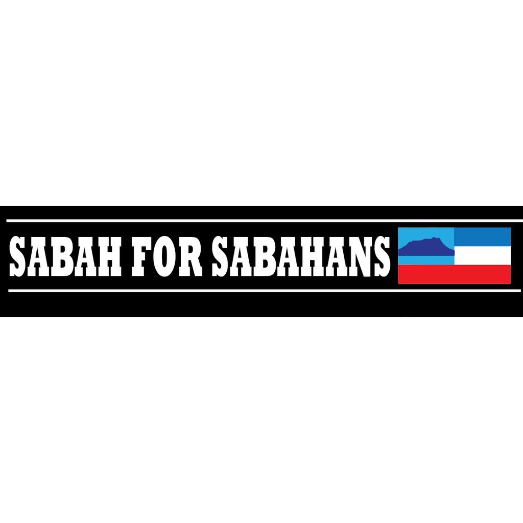SABAH FOR SABAHANS STICKER,STICKER CERMIN,STICKER KERETA, STICKER LORI ...