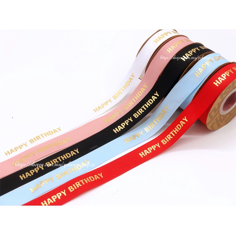 (27M) 2.5CM HAPPY BIRTHDAY Ribbon Riben Reben Ribben Satin Organza Gift ...