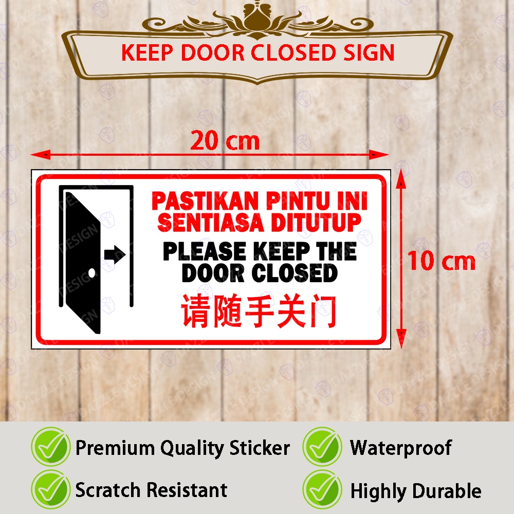 ️[ KEEP DOOR CLOSED ] 20X10CM SIGNS STICKER / PELEKAT STICKER / SIGNAGE ...