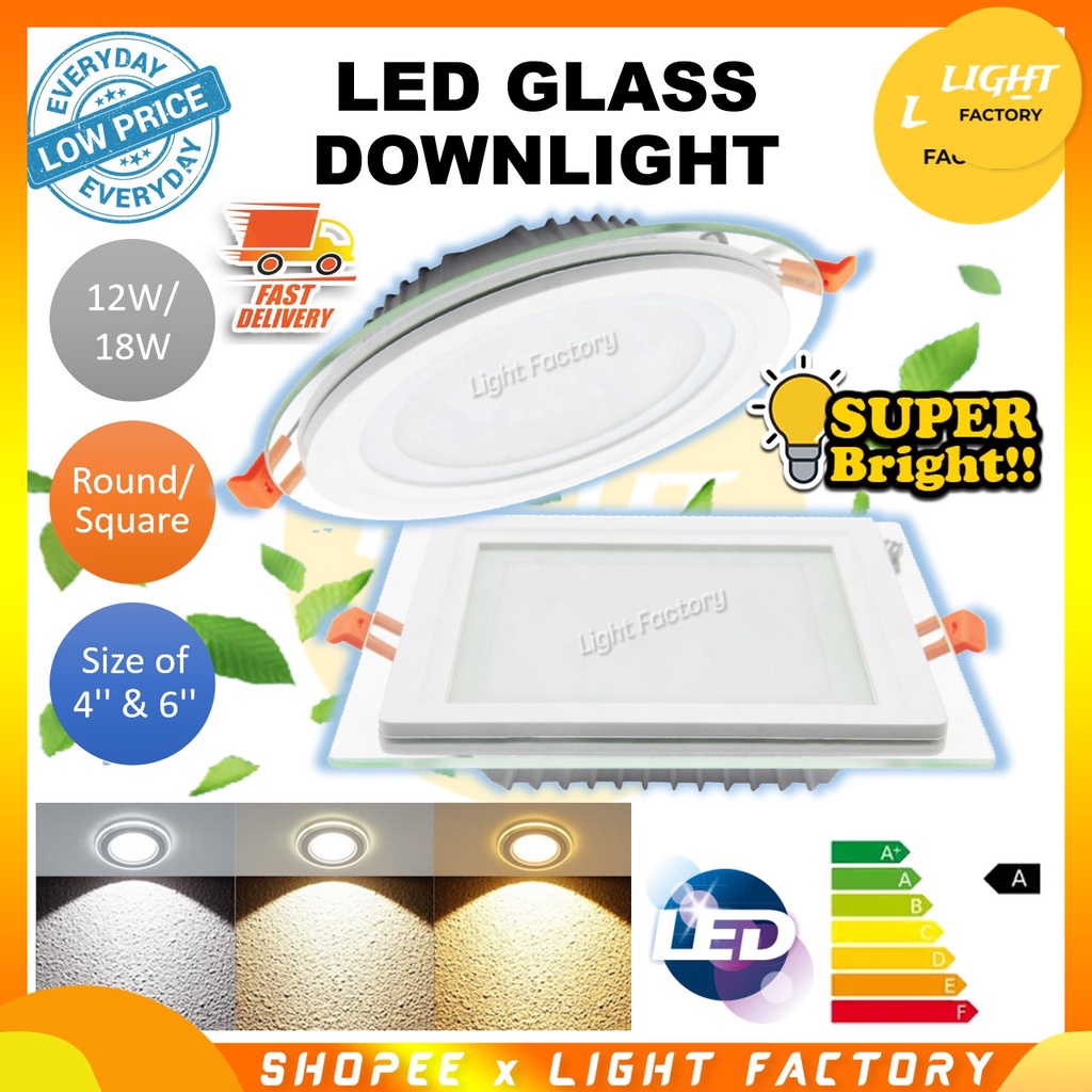 [2 YEARS WARRANTY] 3 Colour LED Glass Downlight 4" 12W | 6" 18W LED ...