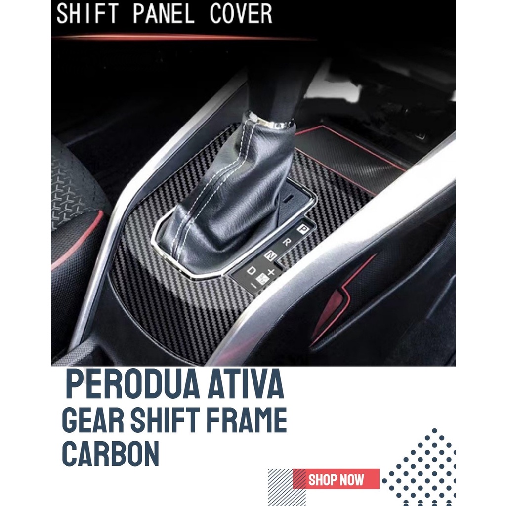 PERODUA ATIVA GEAR SHIFT PANEL COVER (CARBON) | Shopee Malaysia PERODUA ATIVA GEAR SHIFT PANEL COVER (CARBON) | Shopee Malaysia
