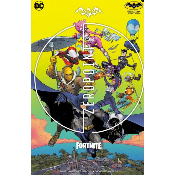 BATMAN/FORTNITE: ZERO POINT BATMAN DAY SPECIAL EDITION #1 - DC Comics ...