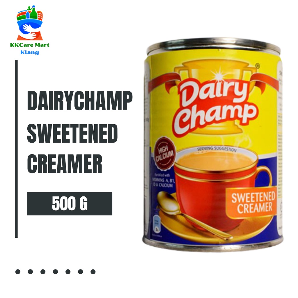 Dairy Champ - Sweetened Creamer 500g | Shopee Malaysia