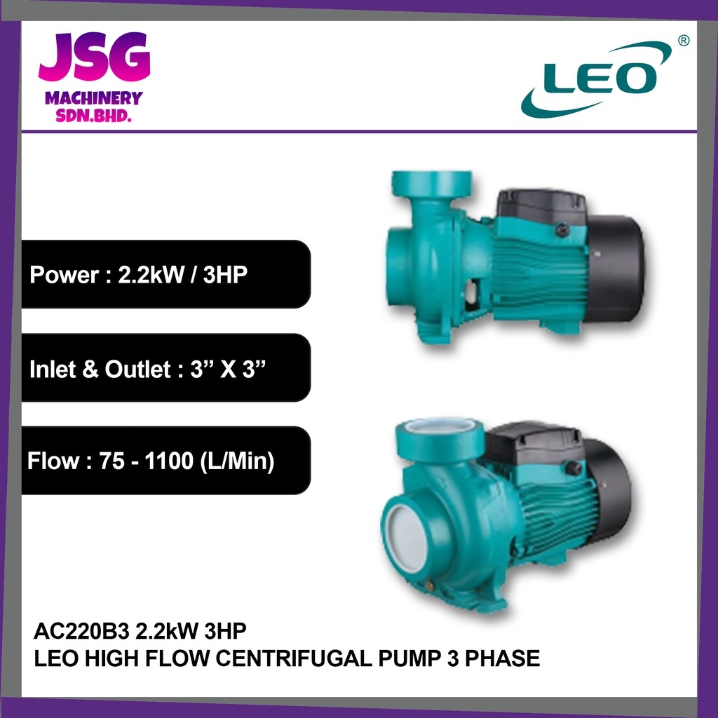 AC220B3 2.2kW 3HP LEO HIGH FLOW CENTRIFUGAL PUMP 3 PHASE | Shopee Malaysia