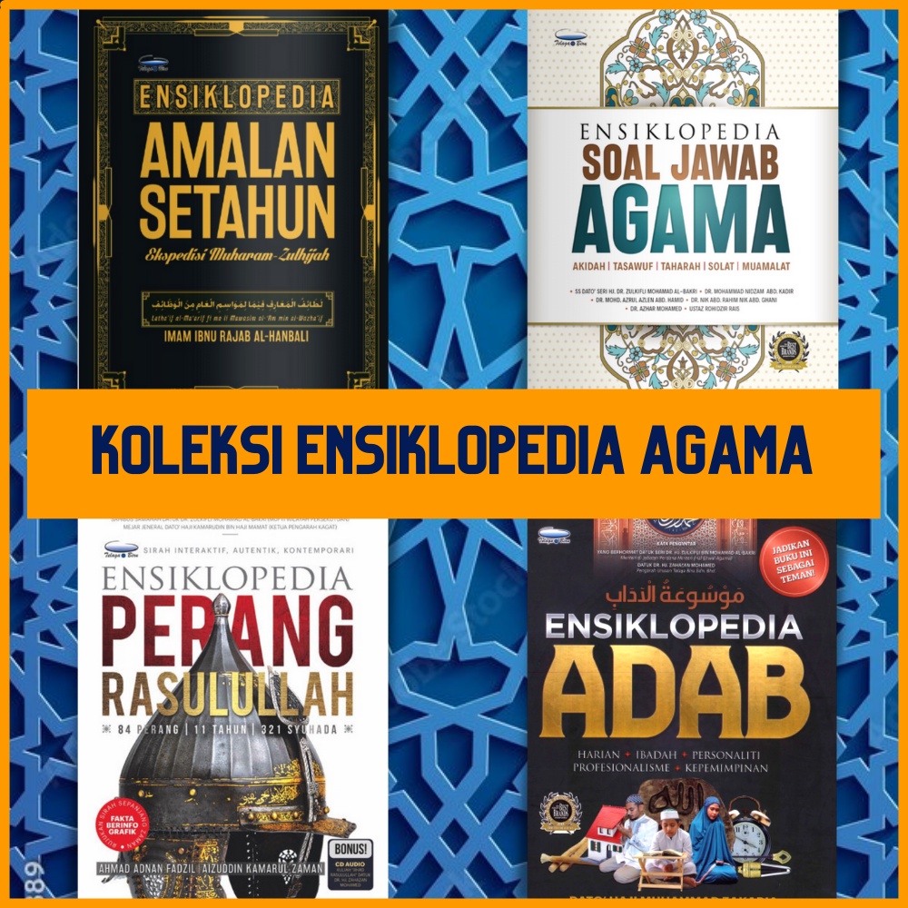 KOLEKSI ENSIKLOPEDIA AGAMA - ADAB. SOAL JAWAB AGAMA. AMALAN SETAHUN ...