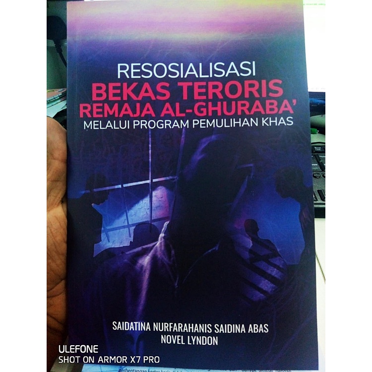 (UKM) RESOSIALISASI BEKAS TERORIS REMAJA AL GHURABA MELALUI PROGRAM PEMULIHAN KHAS | Shopee Malaysia