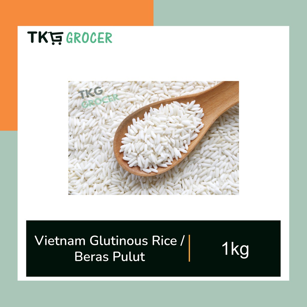 Vietnam Glutinous Rice / Beras Pulut 1kg | Shopee Malaysia
