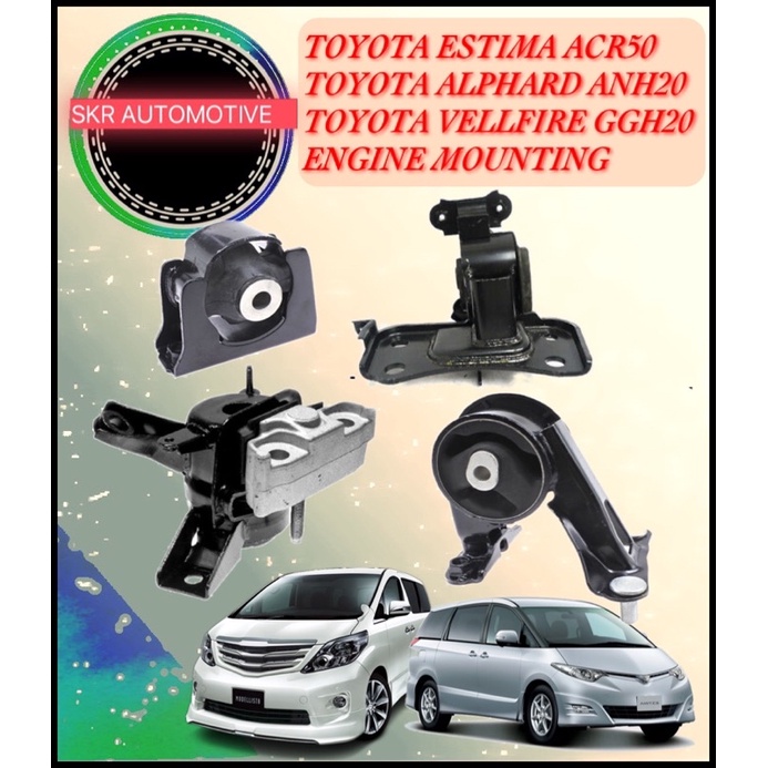 TOYOTA ESTIMA (ACR50),ALPHARD (ANH20),VELLFIRE (GGH20) ENGINE MOUNTING ...