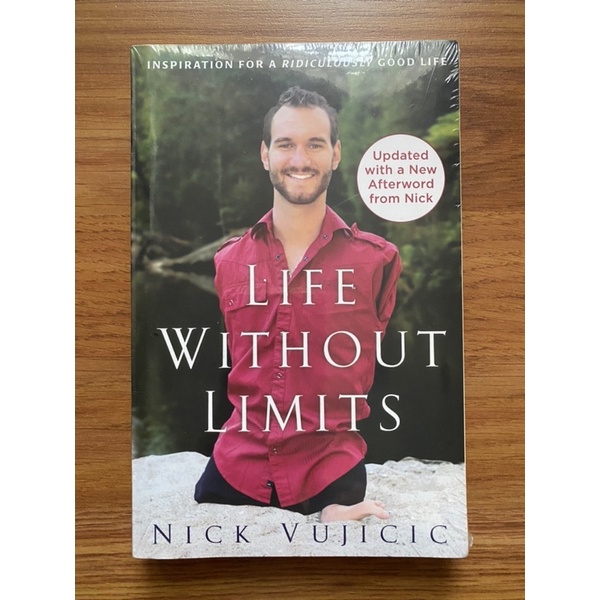 Life Without Limits: Inspiration for a Ridiculously Good Life by Nick Vujicic (Biography - Self ...