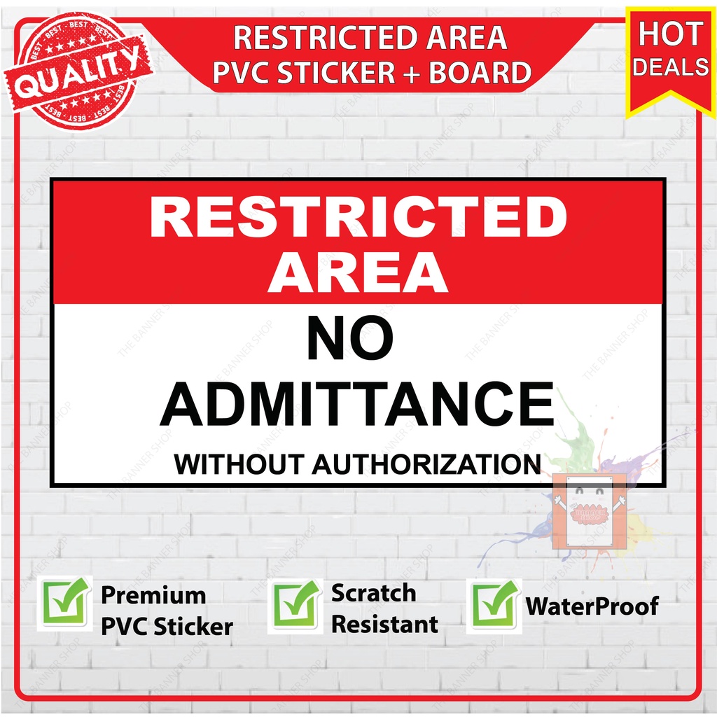 Restricted Area No Admittance with authorization PVC Sign Sticker ...