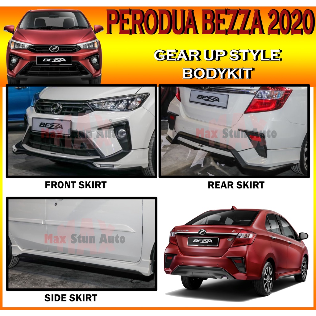 PERODUA BEZZA FACELIFT 2020 GEAR UP STYLE FULLSET BODYKIT (GU) SKIRT ...