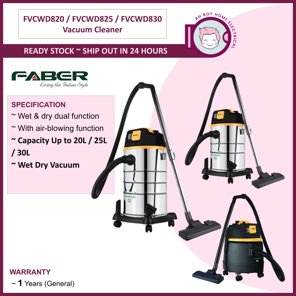 Faber Vacuum Cleaner Wet & Dry Vacuum Penyedut Hampagas ( FVC-WD820 / FVC-WD825 / FVC-WD830 ...