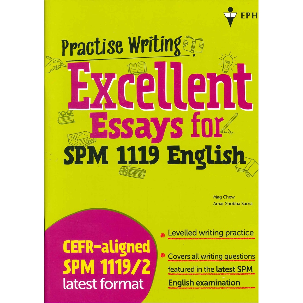  2022 Practise Writing Excellent Essay For SPM 1119 English KSSM 