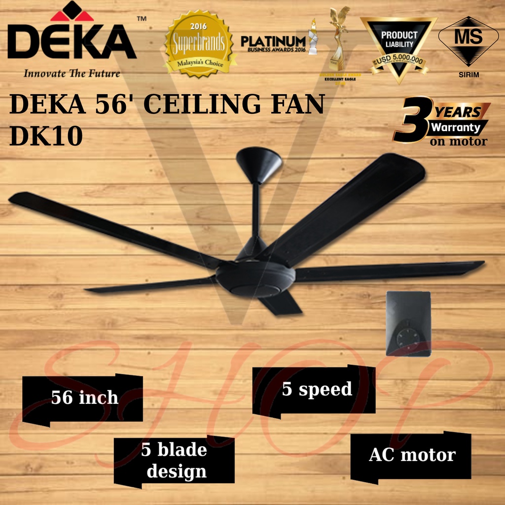 DEKA 56' 5 BLADE REGULATOR CEILING FAN DK10 | Shopee Malaysia