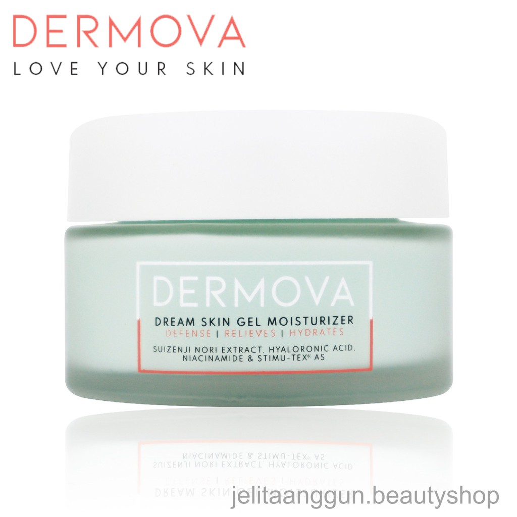 DERMOVA DREAM SKIN GEL MOISTURIZER | Shopee Malaysia